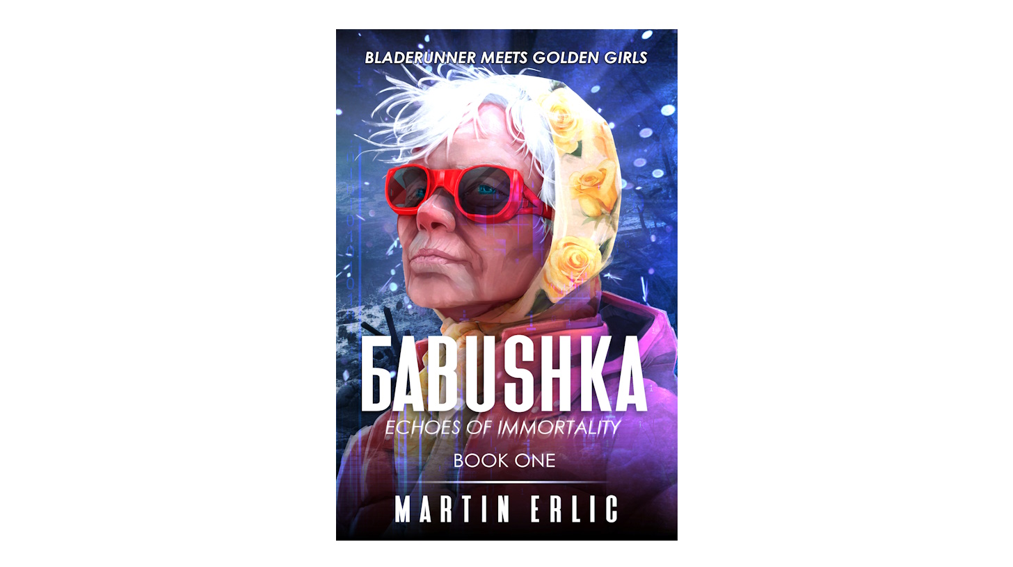 Babushka Book | Enter a Futuristic World Ruled by Powerful Old Women ...